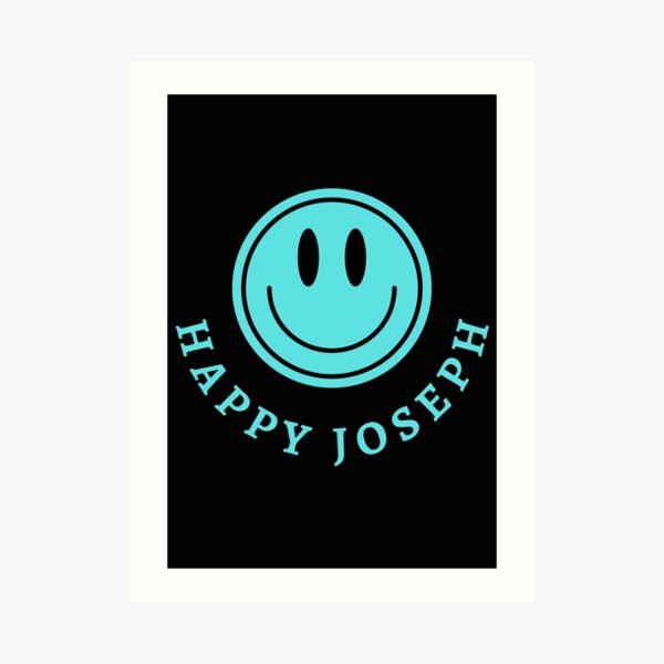 "JOSEPH NAME SHIRT: JOSEPH EMOJI HAPPY FACE DESIGN." Art Print for Sale ...