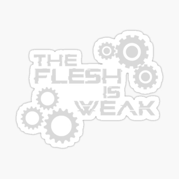 "The Flesh Is Weak Admech" Sticker for Sale by RebeccaBagge | Redbubble