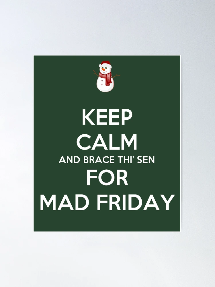 Keep Calm Its Frisky Friday