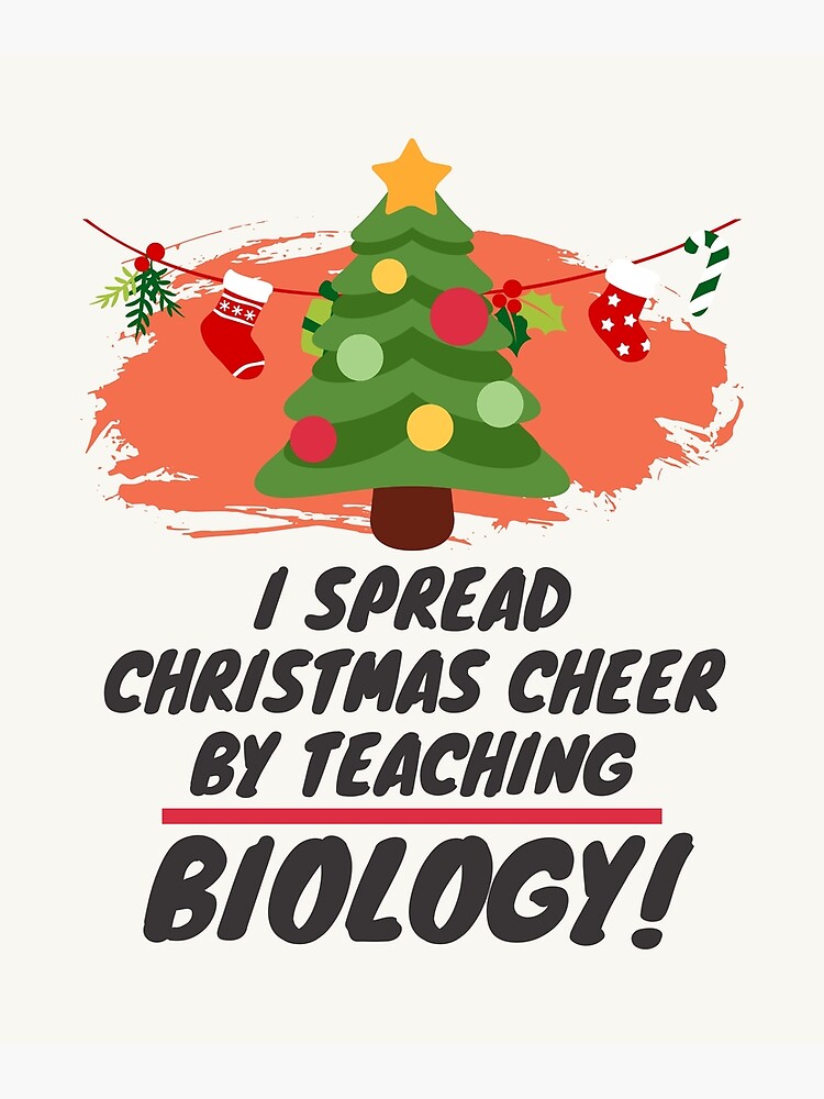 "Biology Teacher Christmas " Poster for Sale by myspookycuties | Redbubble