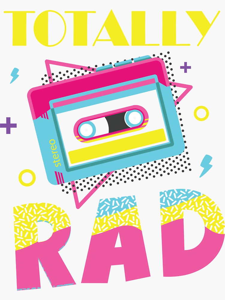 "Totally Rad Vintage 80s Awesome Retro Design" Sticker for Sale by ...