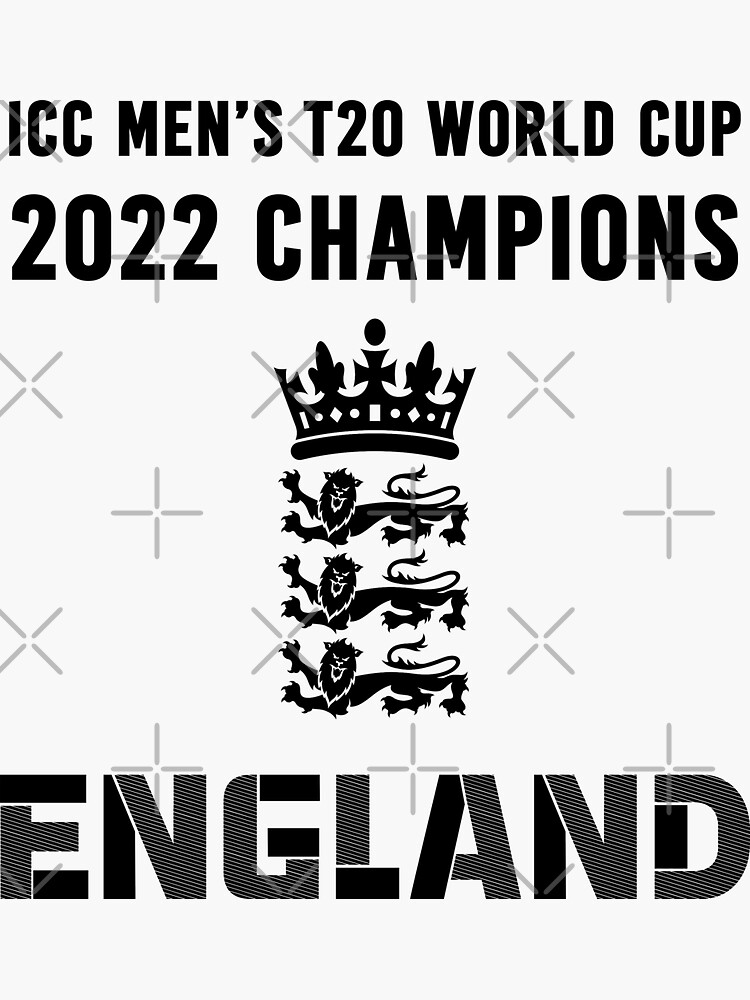 "ICC Men's T20 World Cup 2022 Champions - ENGLAND" Sticker for Sale by ...