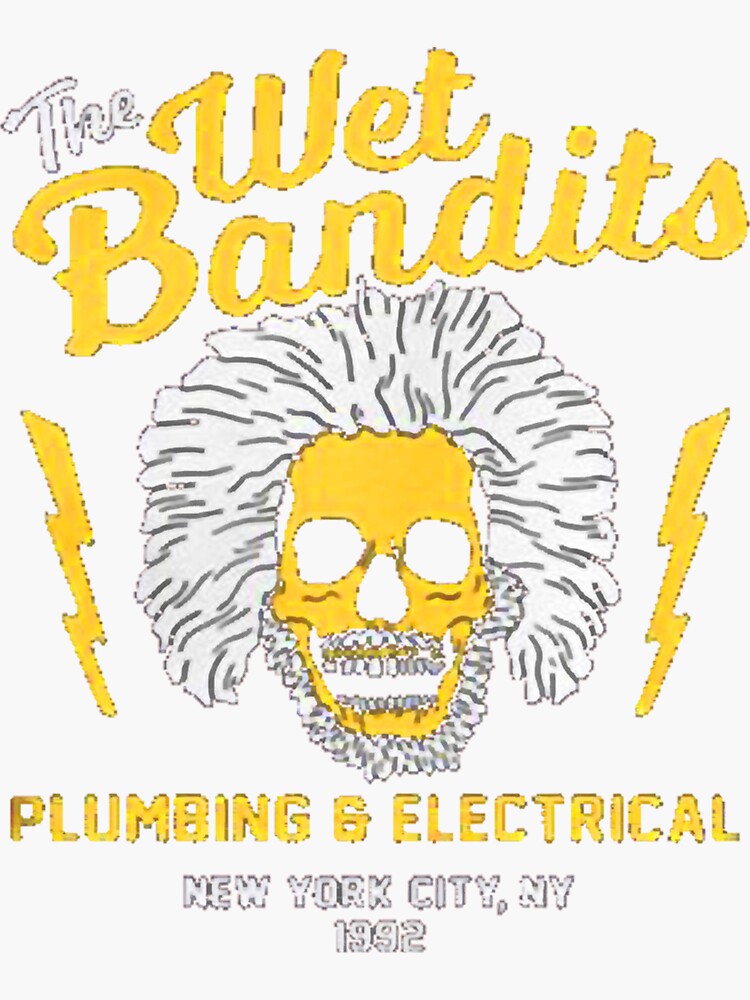 "The Wet Bandits Plumbing And Electrical " Sticker for Sale by ...