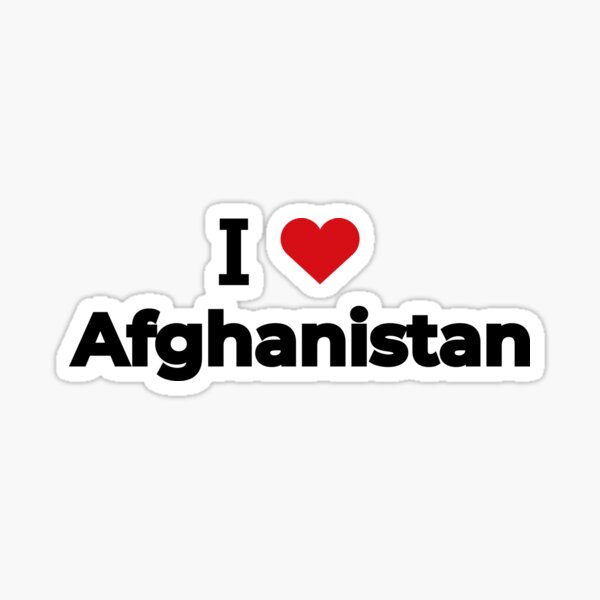 "I love Afghanistan" Sticker for Sale by Moyanana | Redbubble