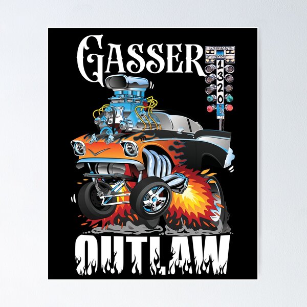 "Gasser Outlaw Class Vintage Drag Racing Race Car" Poster for Sale by ...