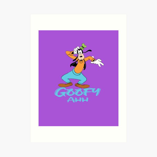 "Goofy aah funny meme " Art Print for Sale by EmotionDesignKA | Redbubble