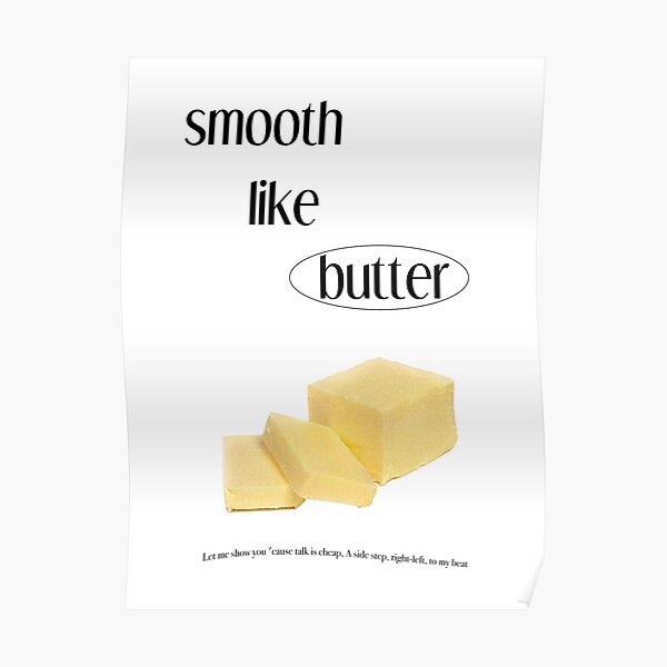 "bts smooth like butter graphic" Poster for Sale by itsbonnyhere ...