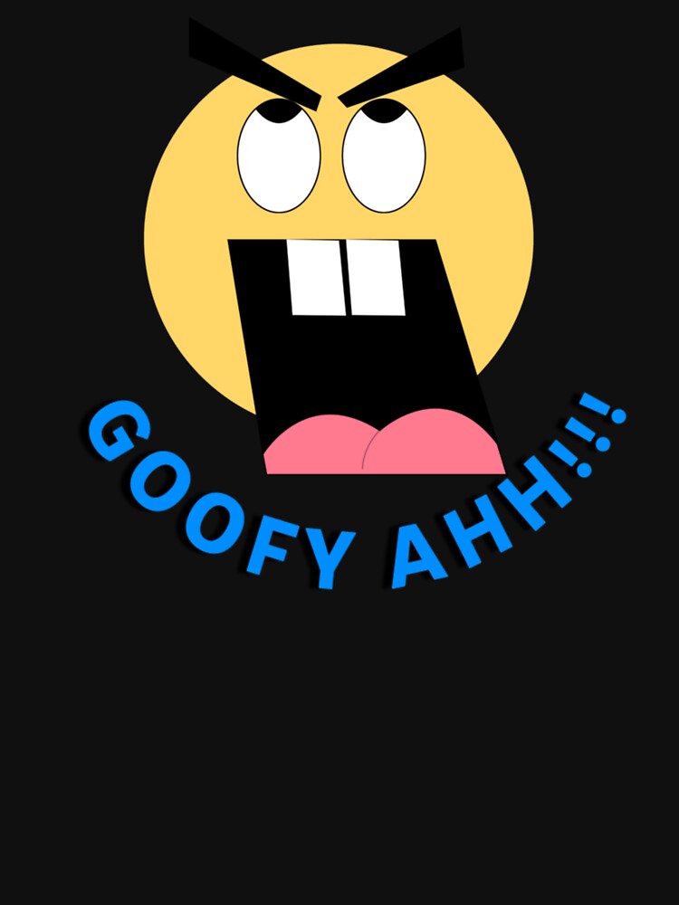 "Goofy Ahh Meme " T-shirt for Sale by EmotionDesignKA | Redbubble ...
