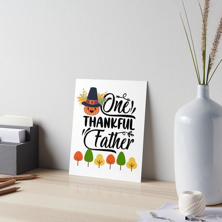 "One Thankful Daddy | Happy Thanksgiving Daddy Mommy and family ...