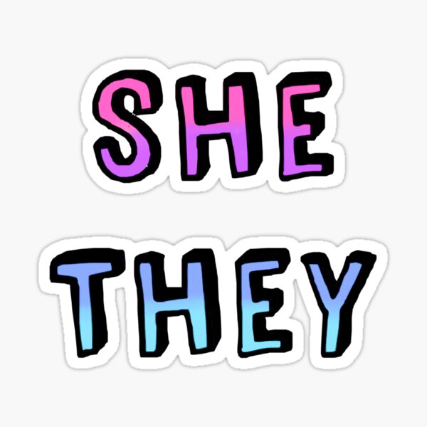 "She/They pronoun letters" Sticker for Sale by alykxfinnley | Redbubble