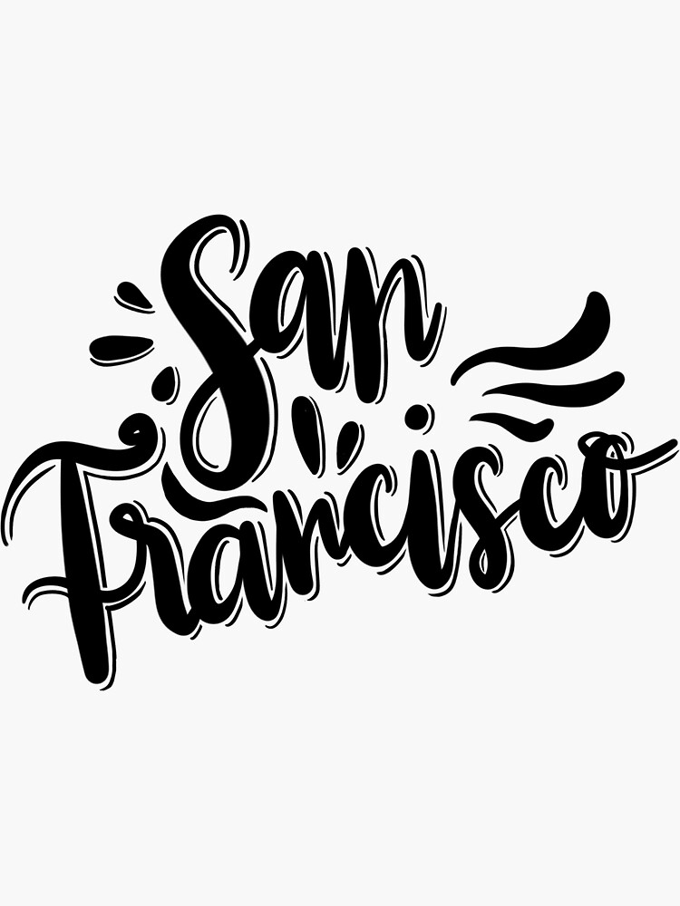 "San Francisco - Lettering art" Sticker for Sale by mirunasfia | Redbubble