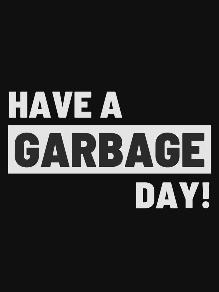 "donut county have a garbage day" T-shirt for Sale by kboomy ...