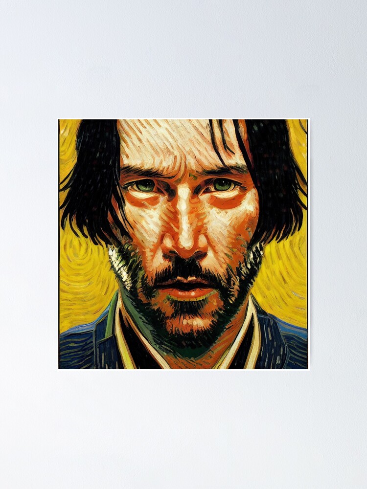 "Keanu Reeves portrait by Van Gogh" Poster for Sale by osssoconcept ...