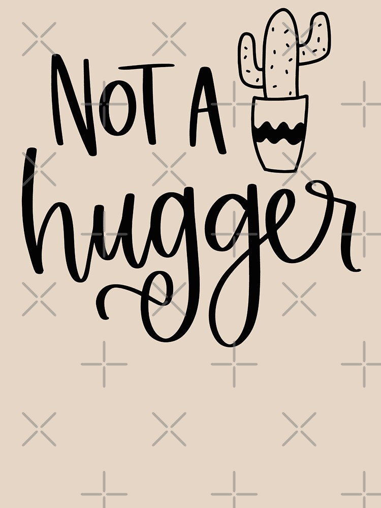 "Copy of Funny Cactus - Funny not a hugger" T-shirt for Sale by ...