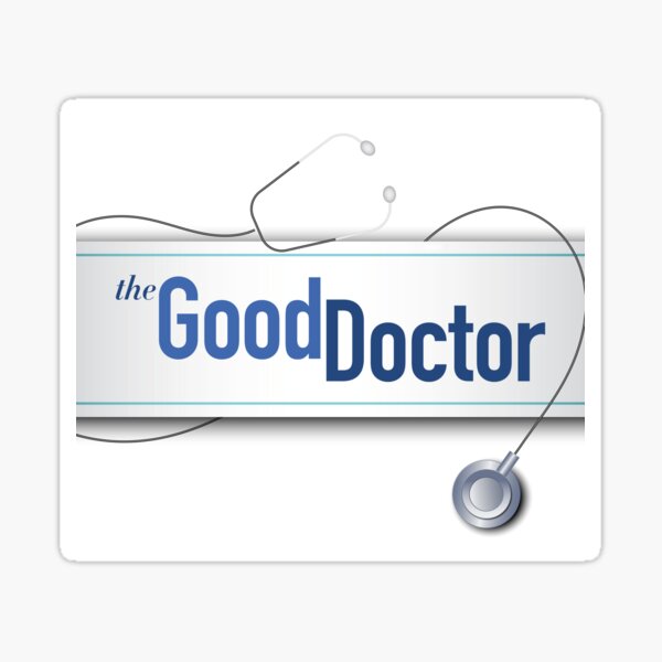 "Good Doctor Sticker" Sticker for Sale by Emerpv | Redbubble