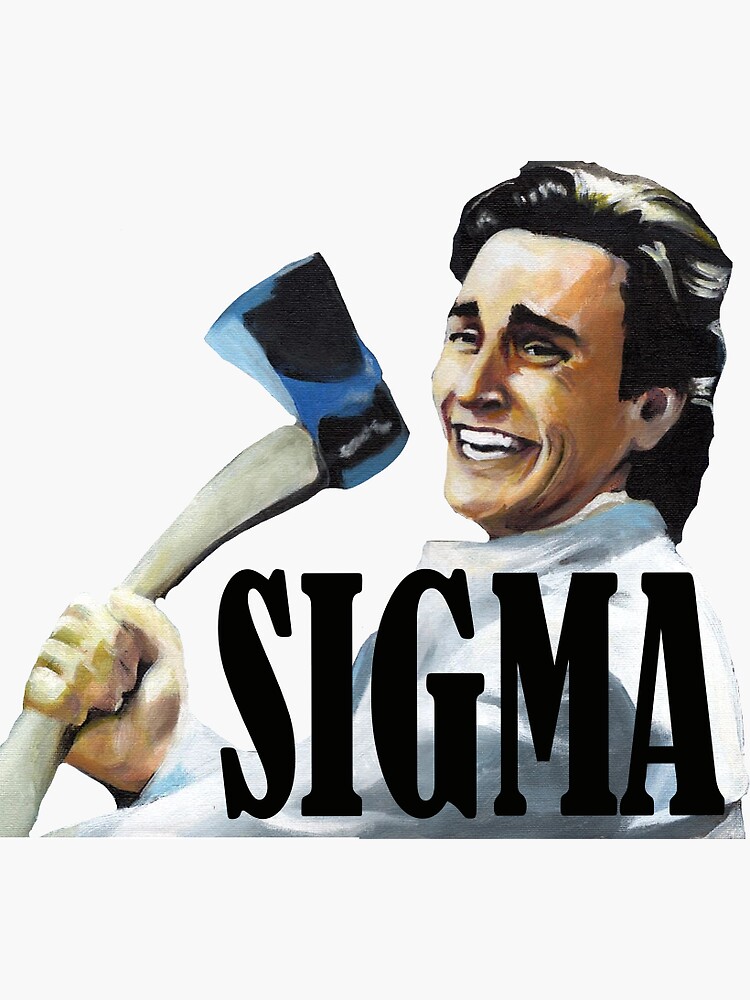 "Sigma American Psycho case" Sticker for Sale by Jerzyk-exe4743 | Redbubble