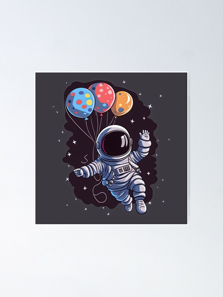 "Cute astronaut flying with planet balloons in space" Poster for Sale ...