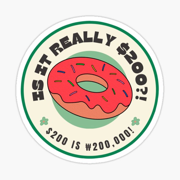 "Kangmin's $200 Donut" Sticker for Sale by sassysofia | Redbubble
