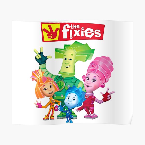 "Cartoon the fixies" Poster for Sale by Par-kids | Redbubble