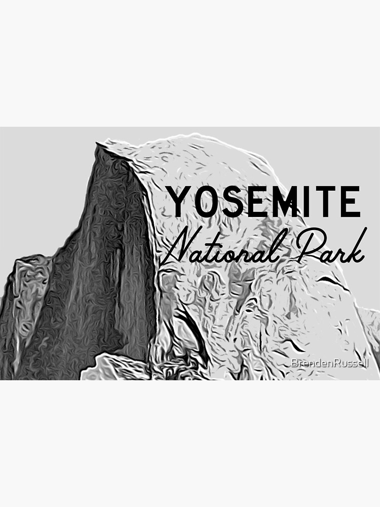 Yosemite Half Dome Poster By Brendenrussell Redbubble