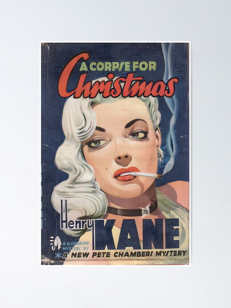 "A corpse for Christmas pulp fiction cover" Poster for Sale by ...