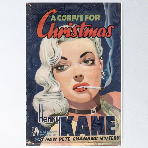 "A corpse for Christmas pulp fiction cover" Poster for Sale by ...