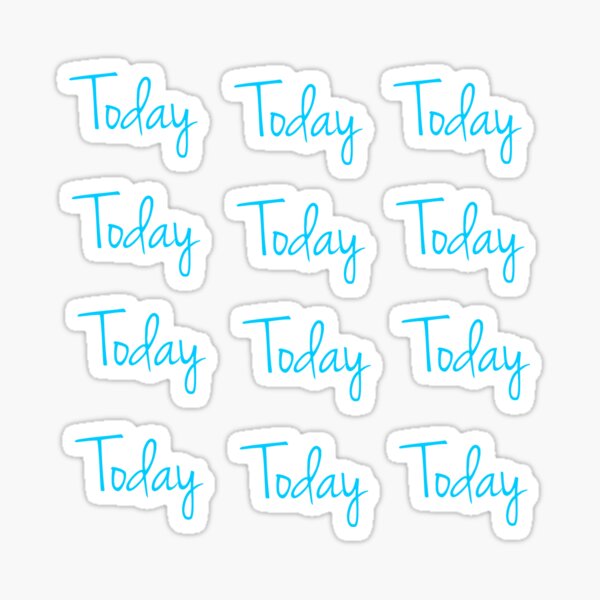 "Today, another day Planner sticker" Sticker for Sale by ...