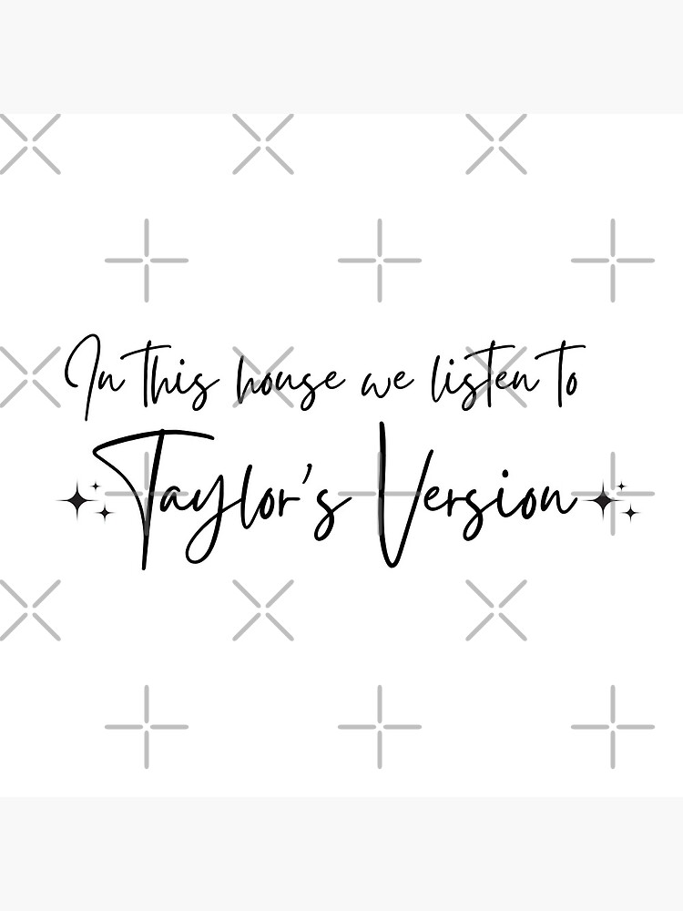 "In this house we listen to Taylor's Version" Pillow for Sale by ...