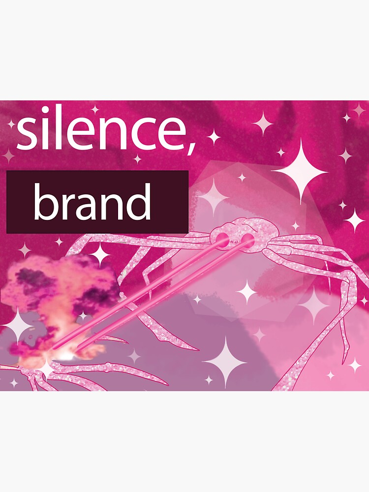 "Silence Brand (yassified)" Sticker for Sale by Rustmm | Redbubble