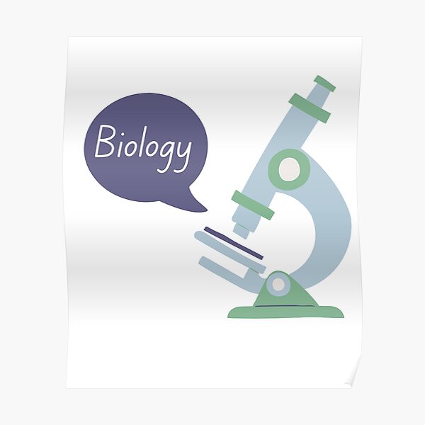 "Biology under a microscope - Microbiology " Poster for Sale by ...