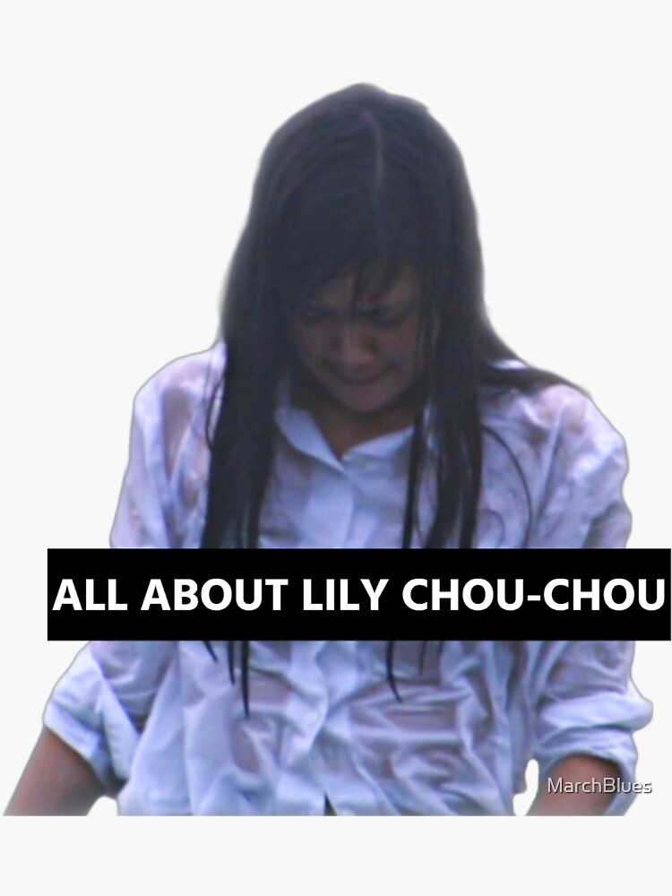 Pegatina «Todo sobre Lily Chou-Chou (suplente de Tsuda)» de MarchBlues | Redbubble