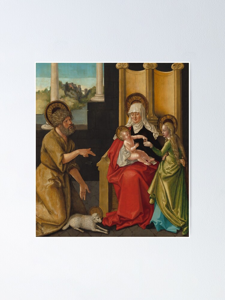 "Saint Anne with the Christ Child, the Virgin, and Saint John the ...