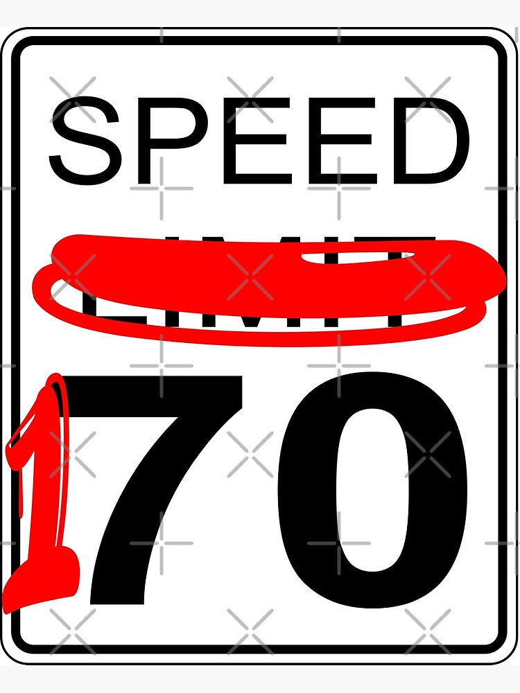 "SPEED LIMIT 170" Poster for Sale by DomGDesign | Redbubble