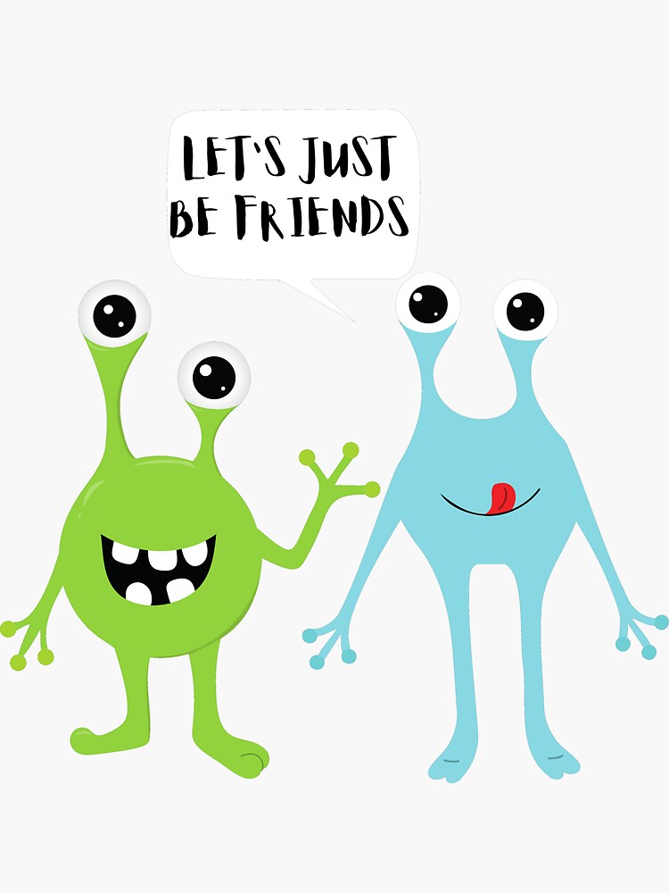 "lets just be friends" Sticker for Sale by LC-DESIGNS212 | Redbubble