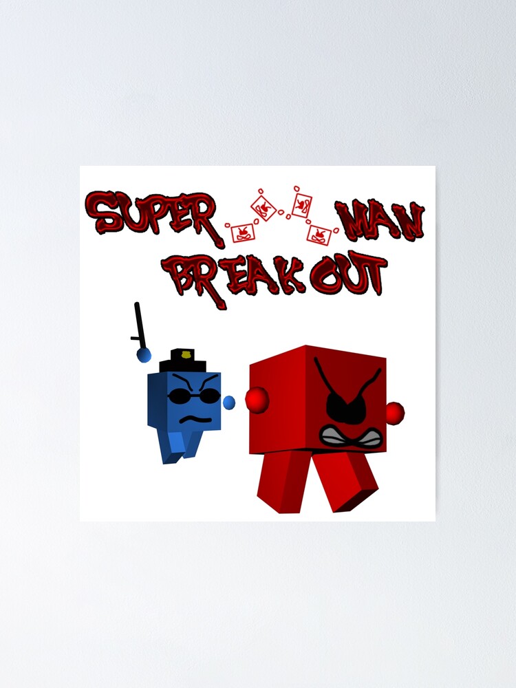 "Super Breakout Man Cover Design" Poster for Sale by baconmaster2890 ...