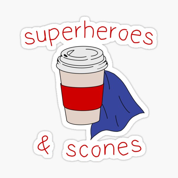 "Superheroes and Scones, Addicted Series" Sticker for Sale by ...