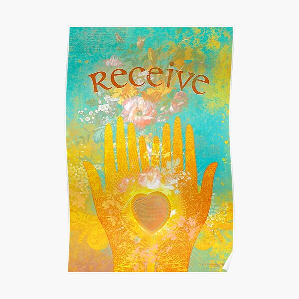 "Receive" Poster for Sale by AngiandSilas | Redbubble