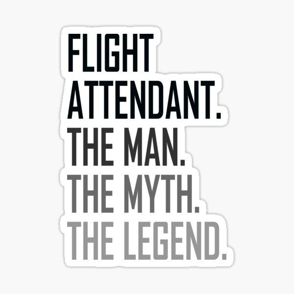 "Flight attendant the man profession" Sticker for Sale by sampleoka | Redbubble