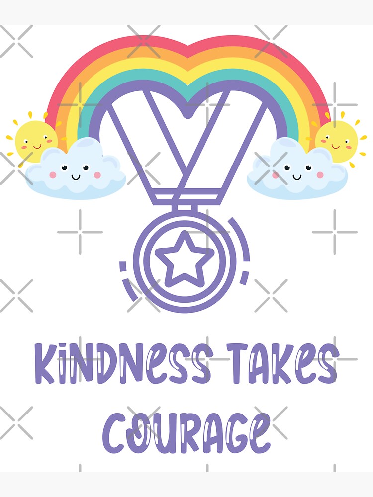 "Kindness Takes Courage Stop Bullying Rainbow Cute" Sticker for Sale by ...