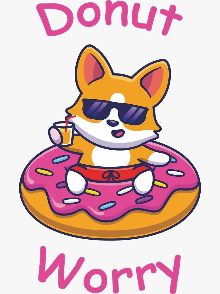 "Donut Worry Funny Donut dog " Sticker for Sale by Goldenyildiz | Redbubble