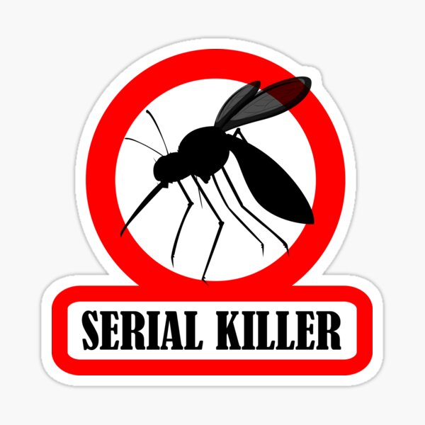 "Serial killer mosquito humor" Sticker for Sale by Buddyboutique ...