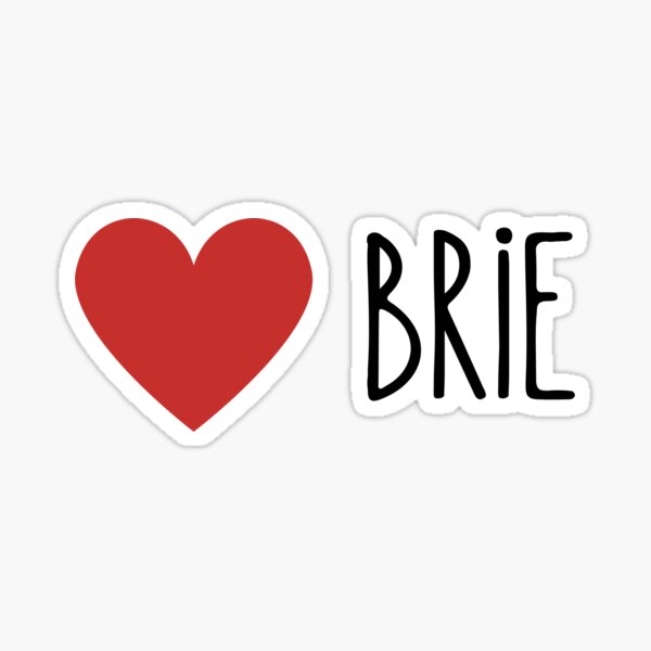"I love brie cheese Handwritten " Sticker for Sale by NUMAtravel ...
