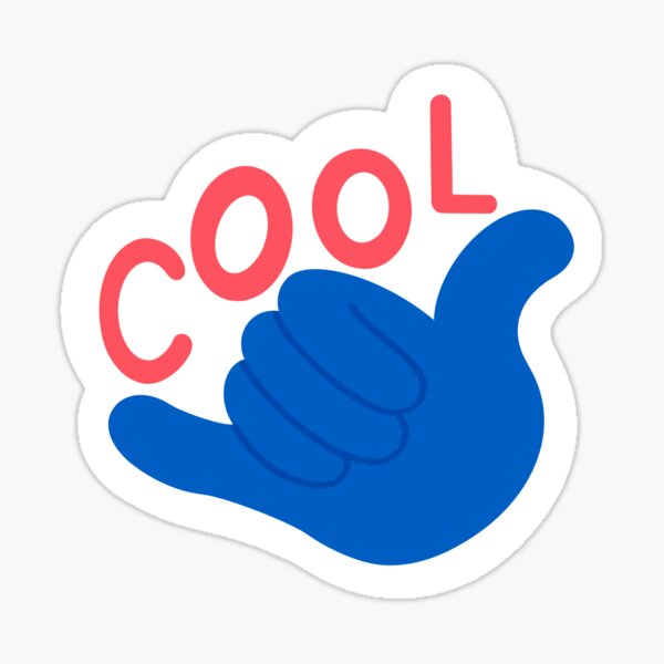 "Cool - Shaka - Take It Easy" Sticker for Sale by USVA-STUDIO | Redbubble