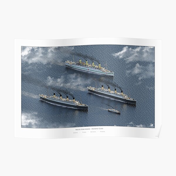 "Ocean Liners - White Star Line - Olympic Class" Poster for Sale by ...