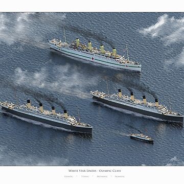 "Ocean Liners - White Star Line - Olympic Class" Poster by vandragonde ...