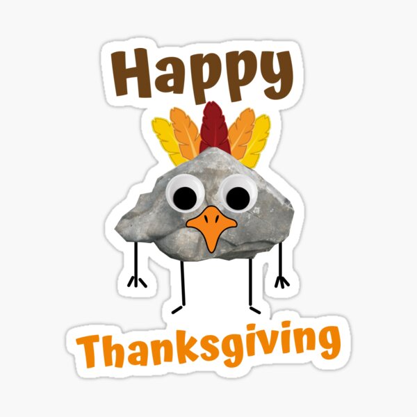 "Happy Thanksgiving / Rocky the Rock" Sticker for Sale by RockyTheRock ...