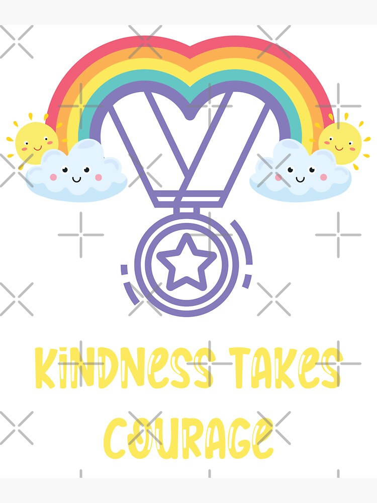 "Kindness Takes Courage Stop Bullying Rainbow" Sticker for Sale by ...