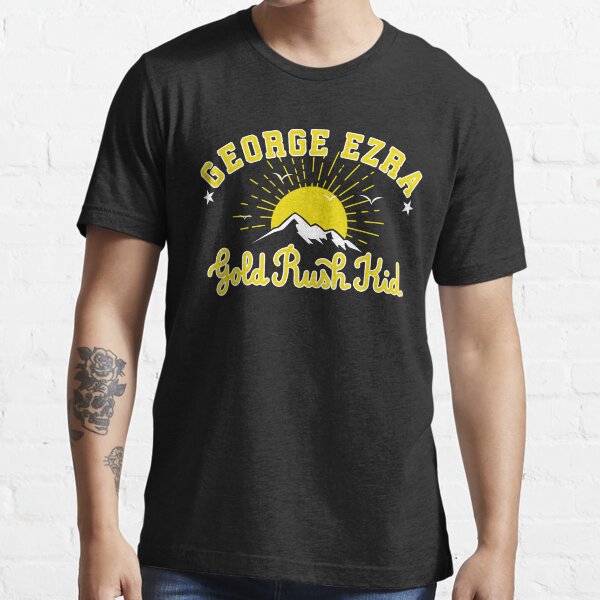 "George Ezra Merch Gold Rush Kid Mountains" T-shirt for Sale by BenRyme ...