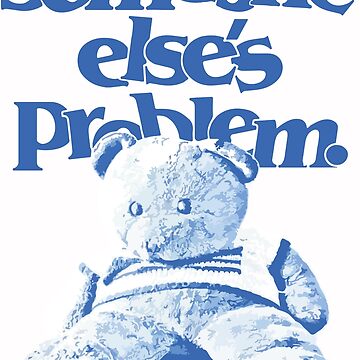 "Ruel someone else's problem merch" Sticker by gabisantti | Redbubble