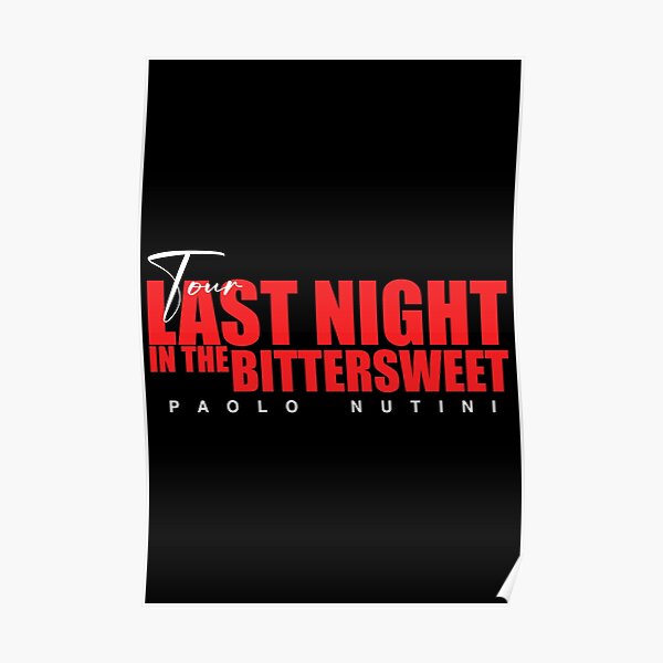 "Paolo Nutini Merch Last Night In The Bittersweet Tour" Poster for Sale ...